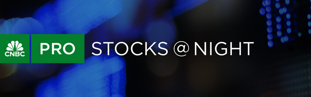 STOCKS AT NIGHT BY CNBC PRO
